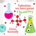 Editable We Have Great Chemistry Printable Science Valentines for Kids ...