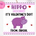 Editable Hippo Valentine, Hippopotamus, Printable Valentines, Kids ...