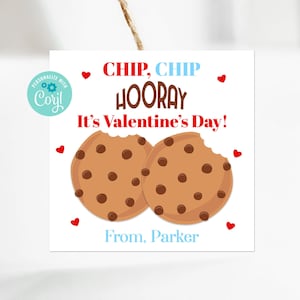 Editable Chip Chip Hooray, Cookie Valentine Tag, Valentines for School ...