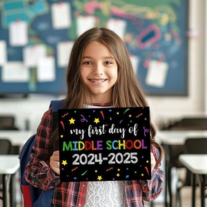 First Day of Middle School Sign Back to School Sign First Day of School ...