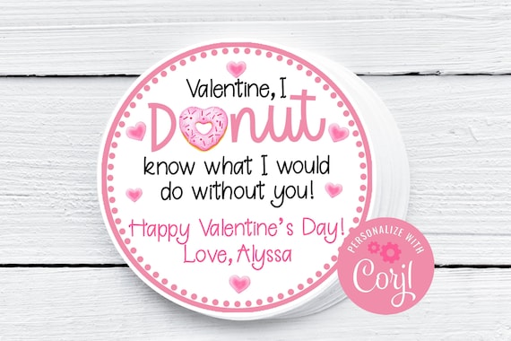 Editable Donut Valentine, I Donut Know What I Would Do Without You ...