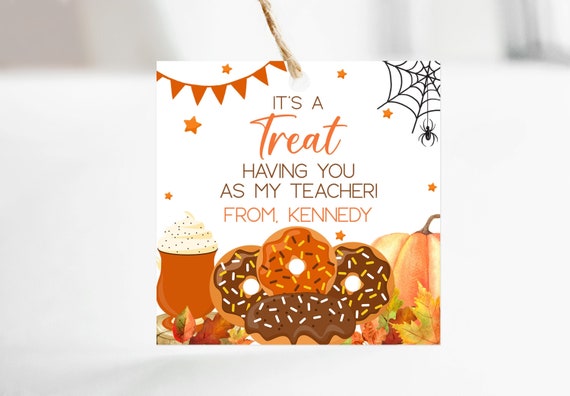 Editable Teacher Donut Halloween Tag It's a Treat Having - Etsy
