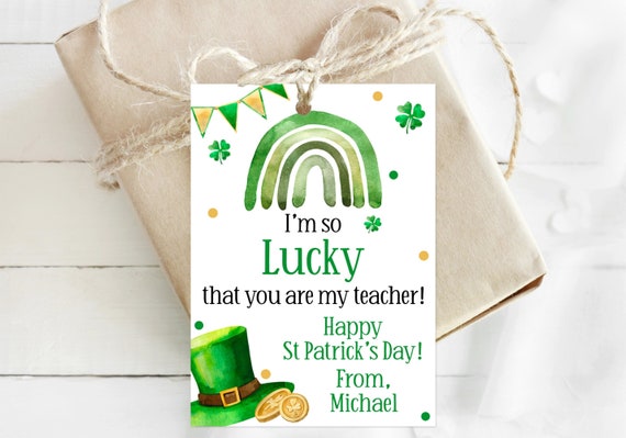 Editable I'm So Lucky That You Are My Teacher, Teacher St Patricks Day ...