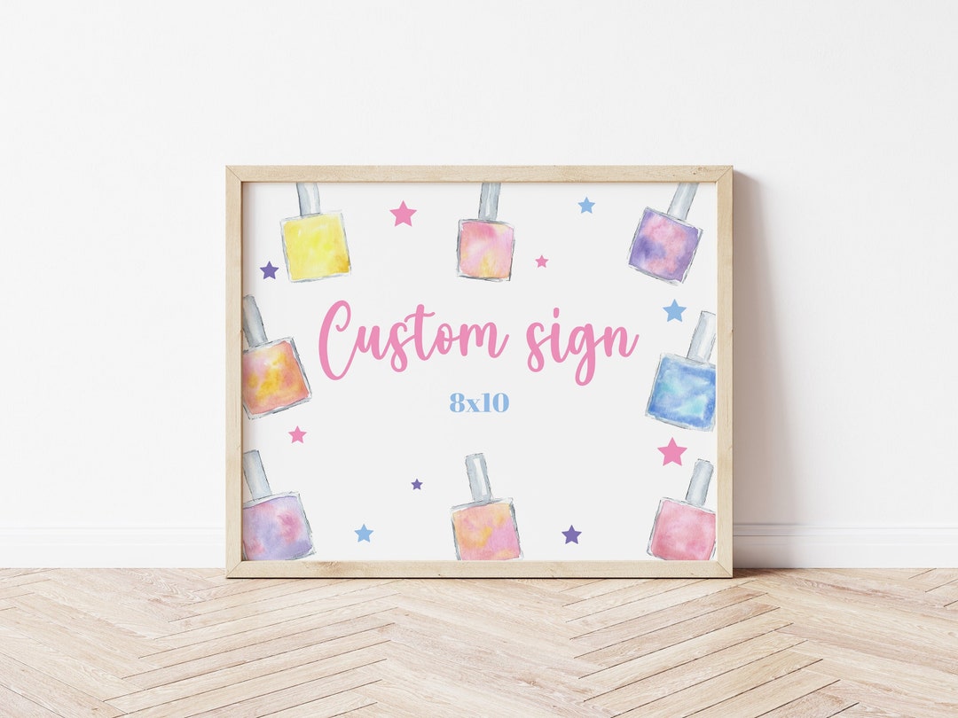 Editable Mani Party Custom Sign Template, Manicure Nail Party ...