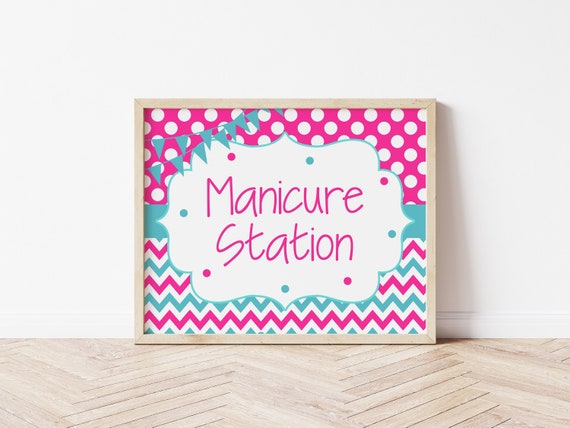 Manicure Station Sign, Spa Birthday Party, Makeup Party, Spa Party ...