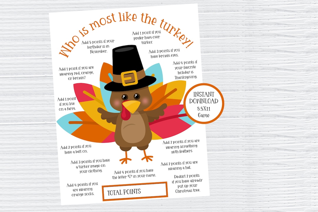 Thanksgiving Game Who is Most Like the Turkey Printable Turkey Game ...