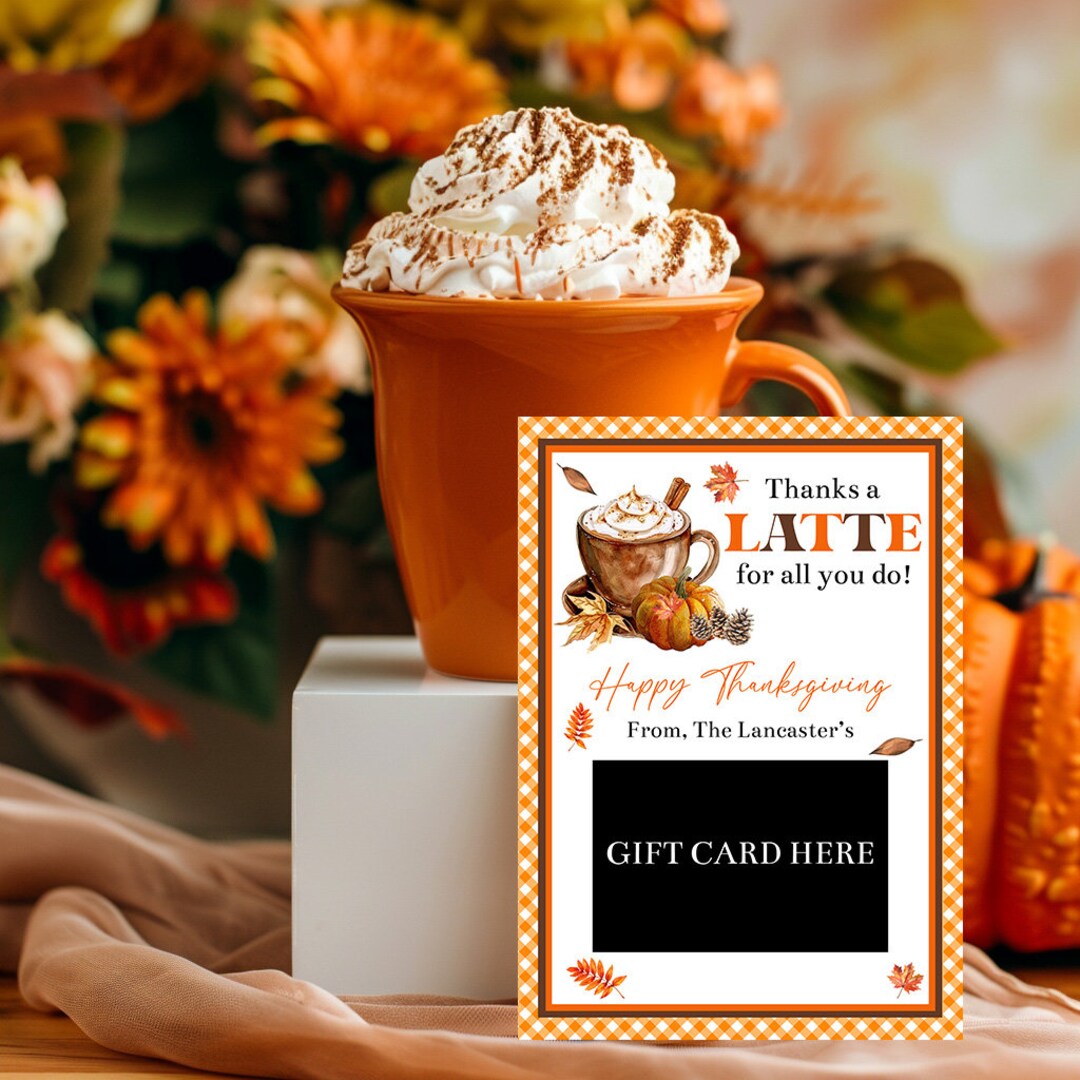 Editable Thanks a Latte for All You Do Fall Gift Card Holder ...