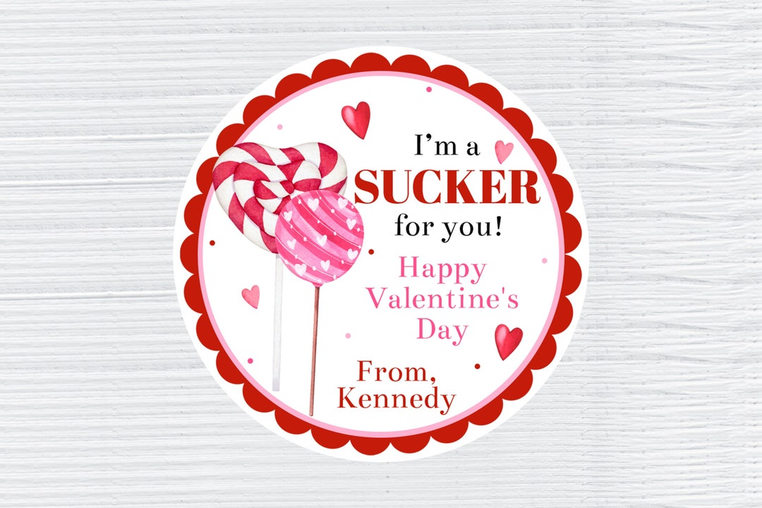 I'm A Sucker for You Sucker Valentine Tag, Kids Sucker or Lollipop ...