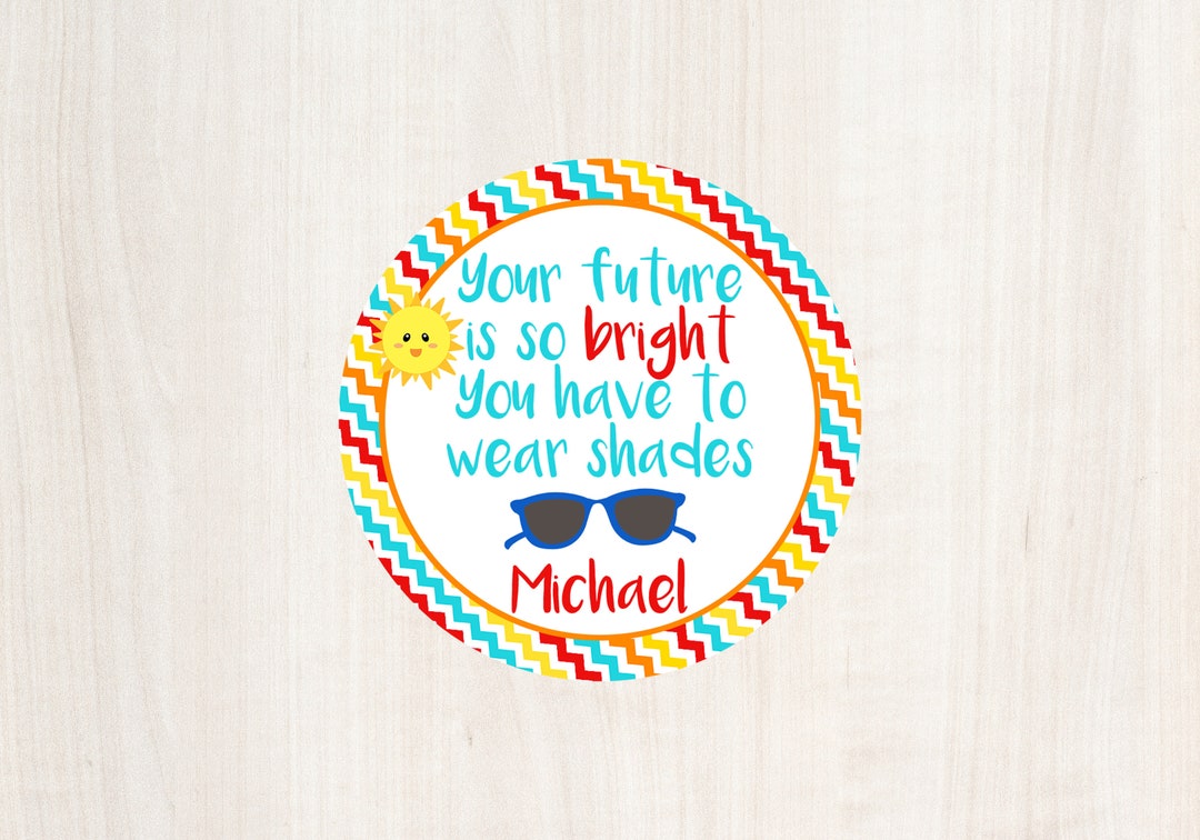 Your Future is so Bright You Have to Wear Shades Sunglasses - Etsy