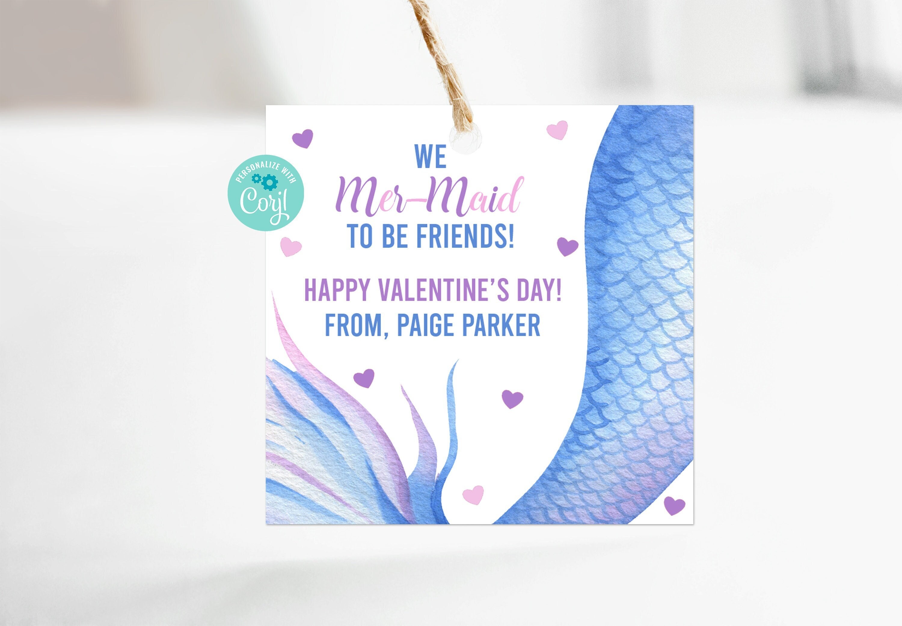 Editable Mermaid Valentine Tag, We Mer-maid to Be Friends, Girls ...