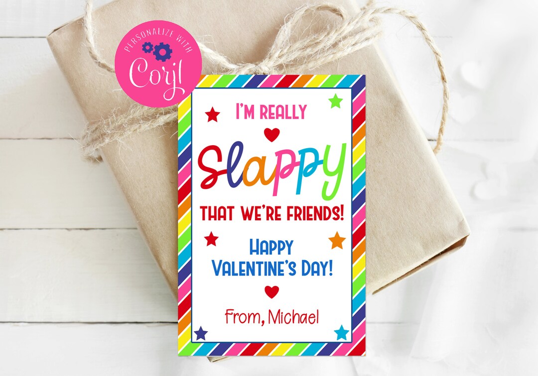Editable Slappy Valentine Tag, Slappy Valentines, Wristband Valentines ...