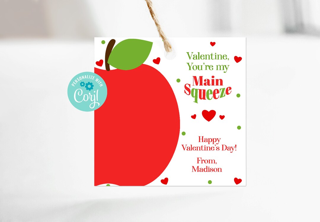 Editable You're My Main Squeeze Valentine Tag for - Etsy