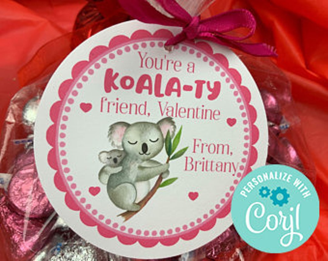 Editable Koala Valentine, You're a Koalaty Friend, Printable Valentines ...