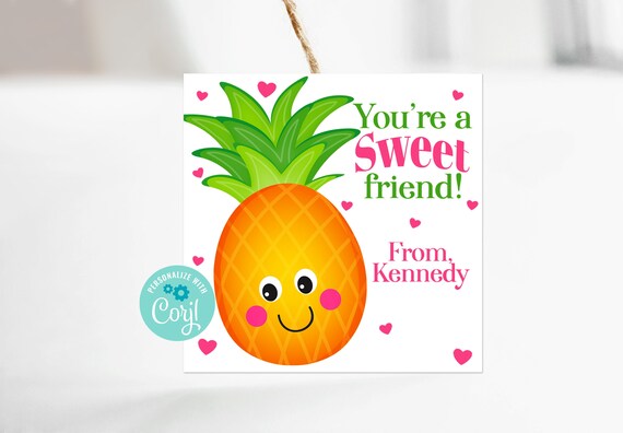 Editable Pineapple You're a Sweet Friend Valentine Tag For Kids School ...