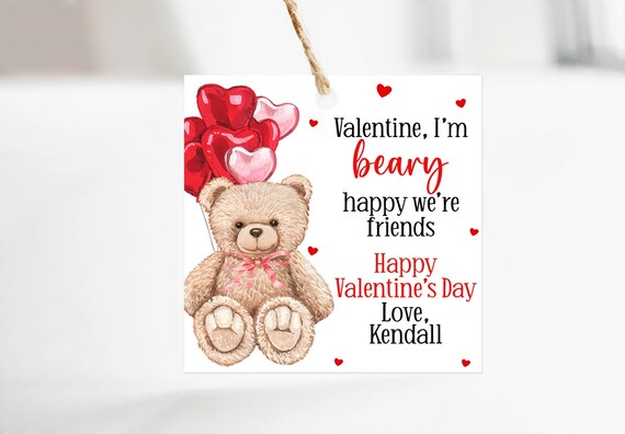 Printable Teddy Bear Valentine Tag I'm Beary Happy We're Friends ...