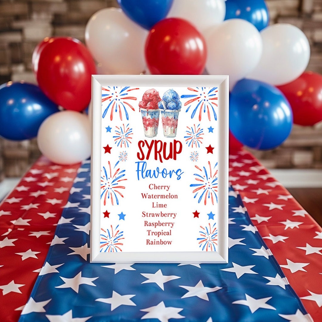 Frozen Ice Syrup Flavors Sign Template Editable 4th of July Birthday ...
