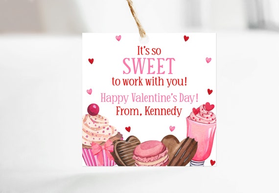 Editable It's So Sweet To Work With You Valentine Tag, Coworker ...