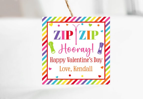 Editable Zip Zip Hooray Happy Valentine's Day Gift Tag, Zipper ...