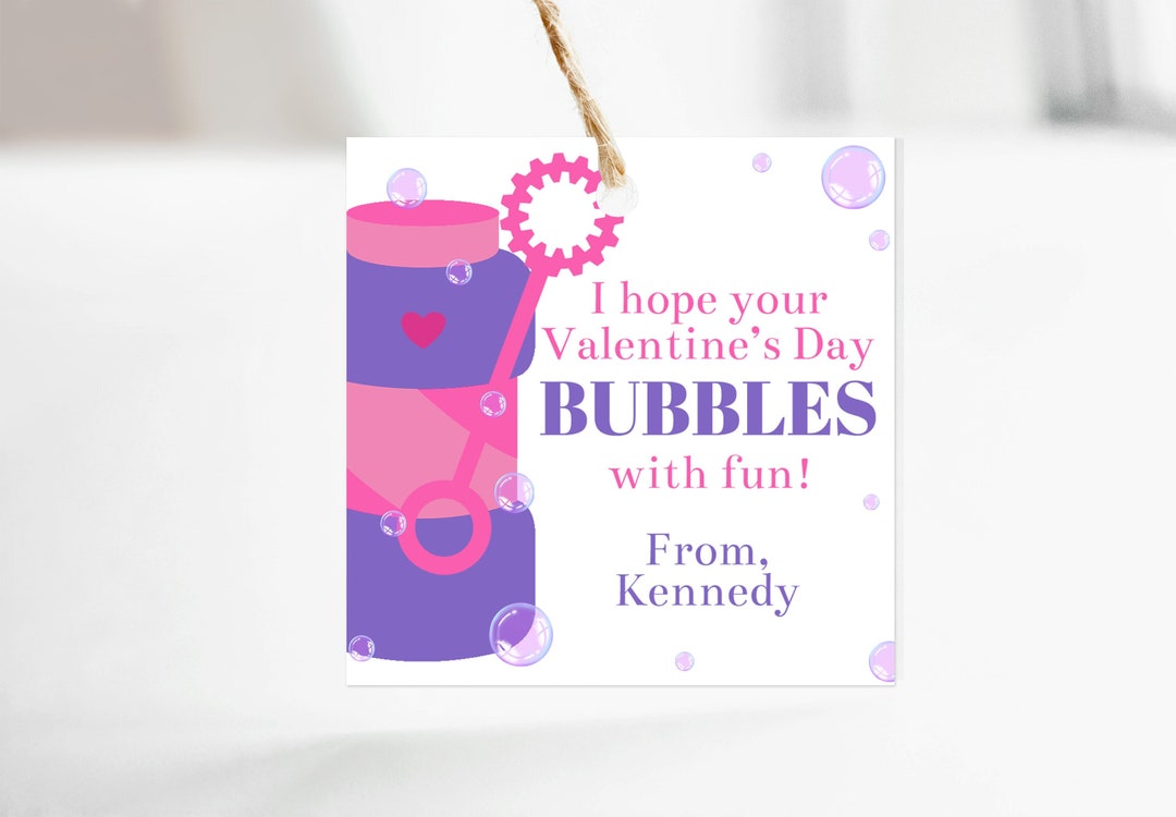 Printable Bubble Valentine Tag, Pink and Purple I Hope Your Valentine's ...