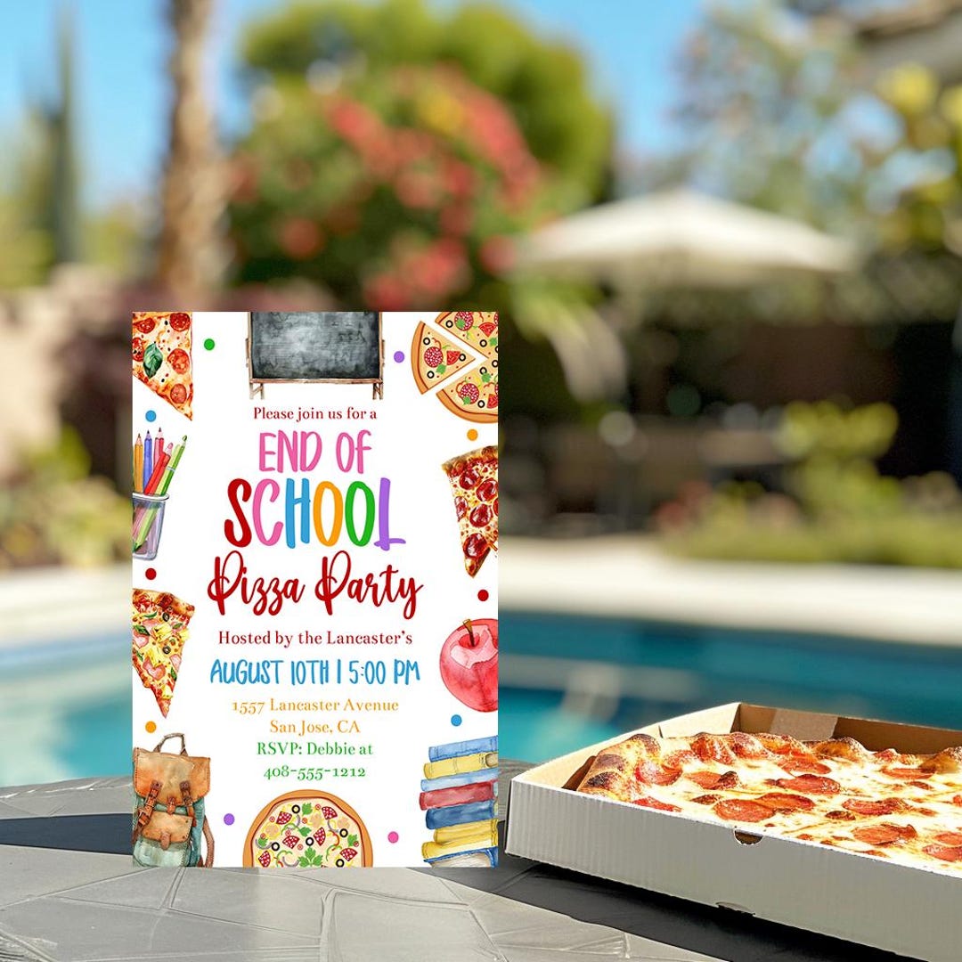 Editable End of School Pizza Party Invitation Template Printable Summer ...