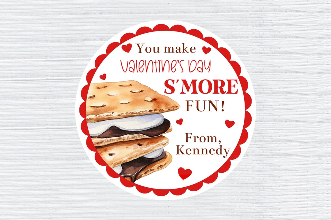 You Make Valentine's Day Smore Fun, Shipped Valentine's Day Tags ...