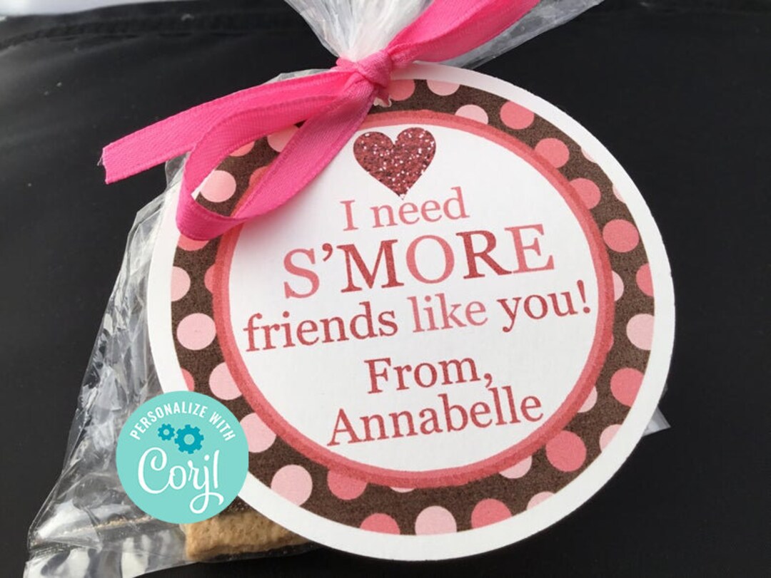 Editable Valentines, I Need Smore Friends Like You, Printable, Corjl ...