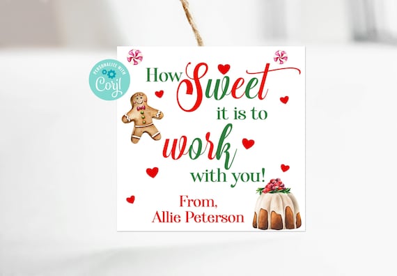 Editable How Sweet It Is To Work With You, Co-Worker Christmas Tag ...