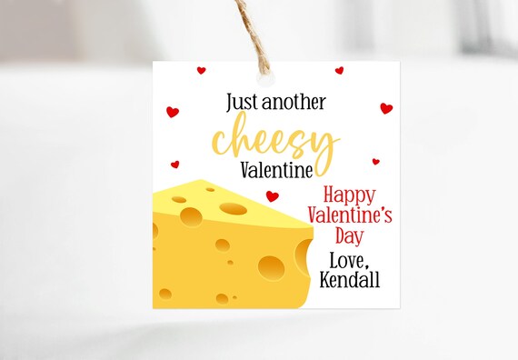 Printable Just Another Cheesy Valentine Tag, Cheese Snacks Favor Tag ...