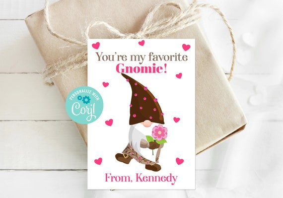 Printable Valentine Gnome Tag, Editable You're My Favorite Gnomie ...