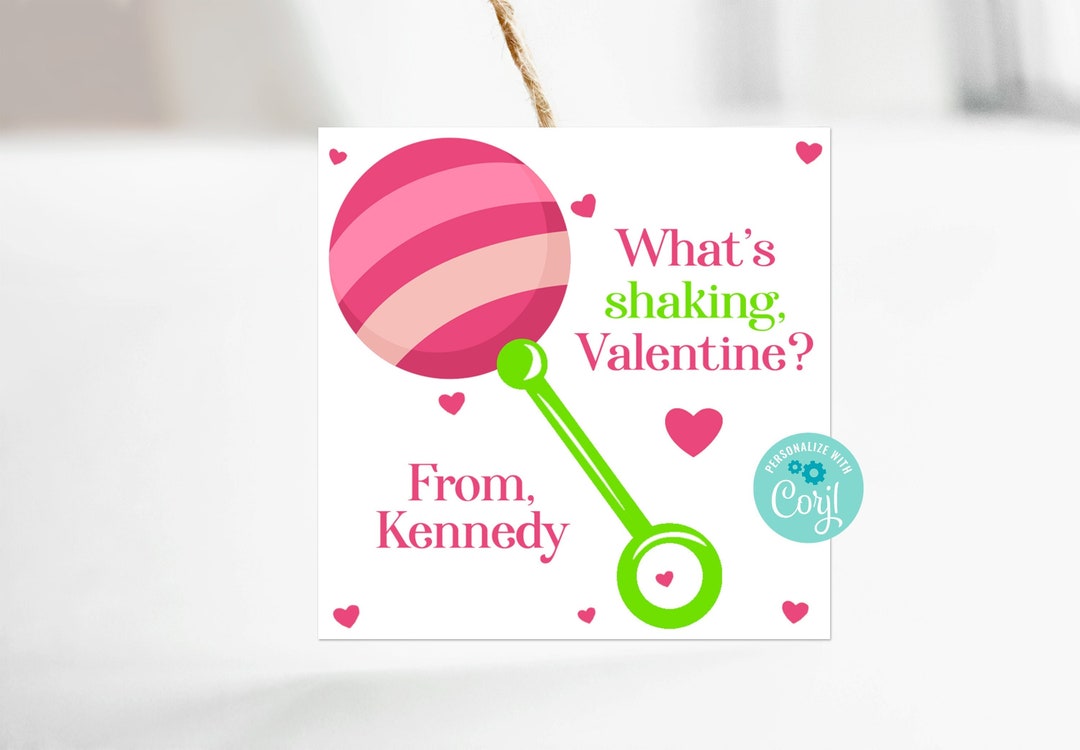 Printable Rattle Valentine Tag for Daycare or Preschool, What's Shaking ...