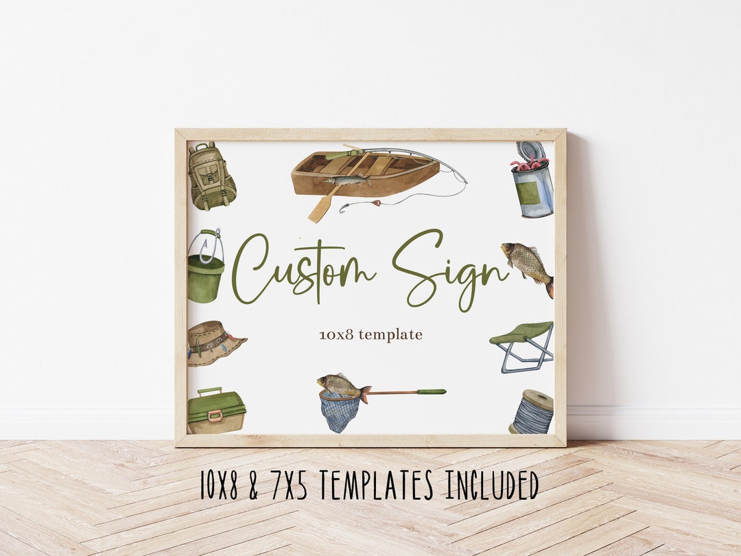 Editable Fishing Party Custom Sign Templates, Printable Fishing ...
