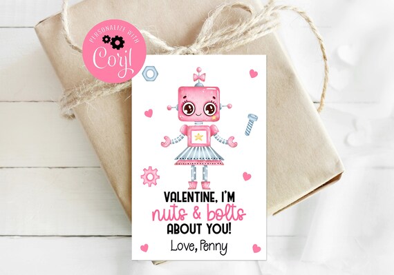 Editable Robot Valentine's Day, I'm Nuts and Bolts About You, Pink ...