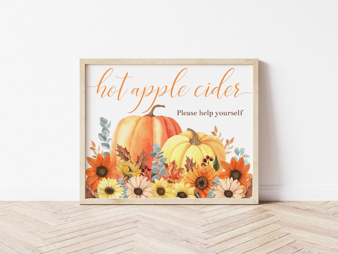 Pumpkins and Sunflowers Hot Apple Cider Sign Printable Fall - Etsy