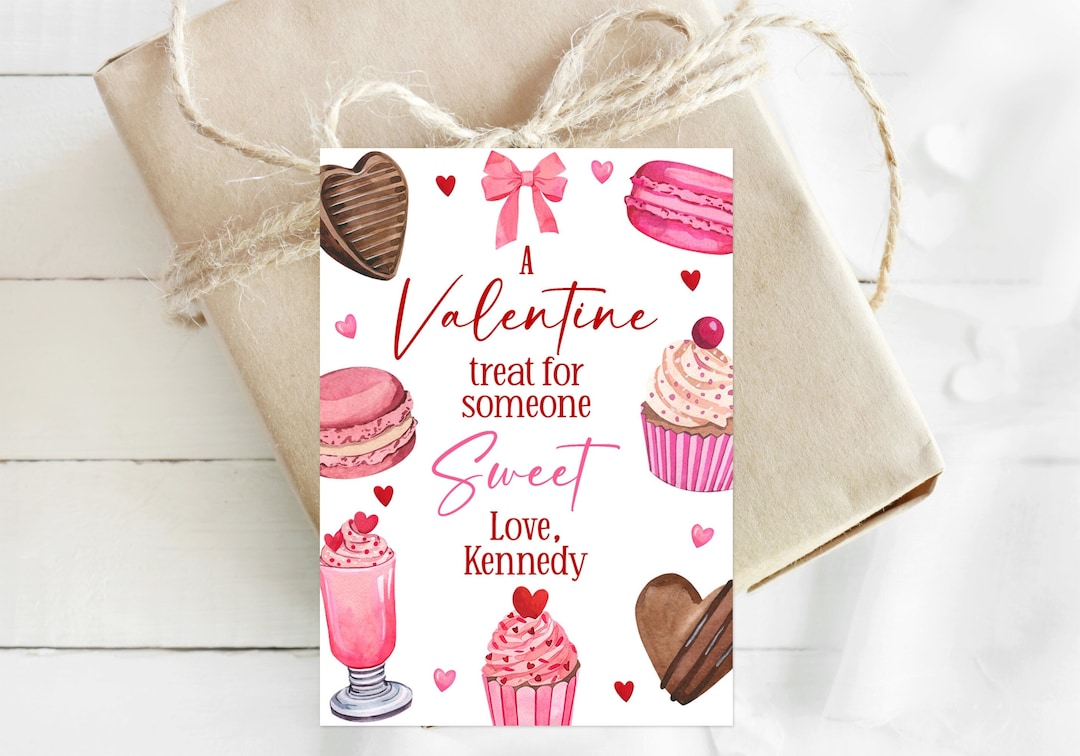 Editable Valentine Treat Tag, A Valentine Treat for Someone Sweet ...