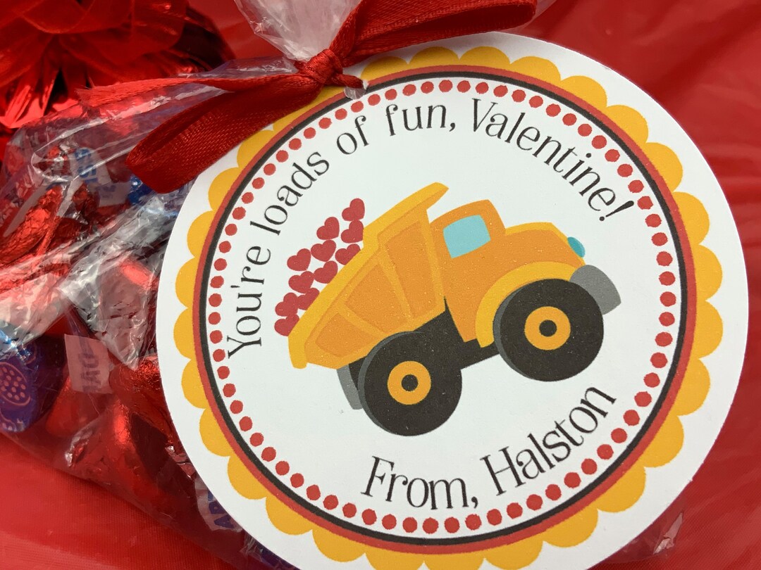 Loads of Fun, Dump Truck Valentine, Construction Tag, Truck Valentine ...