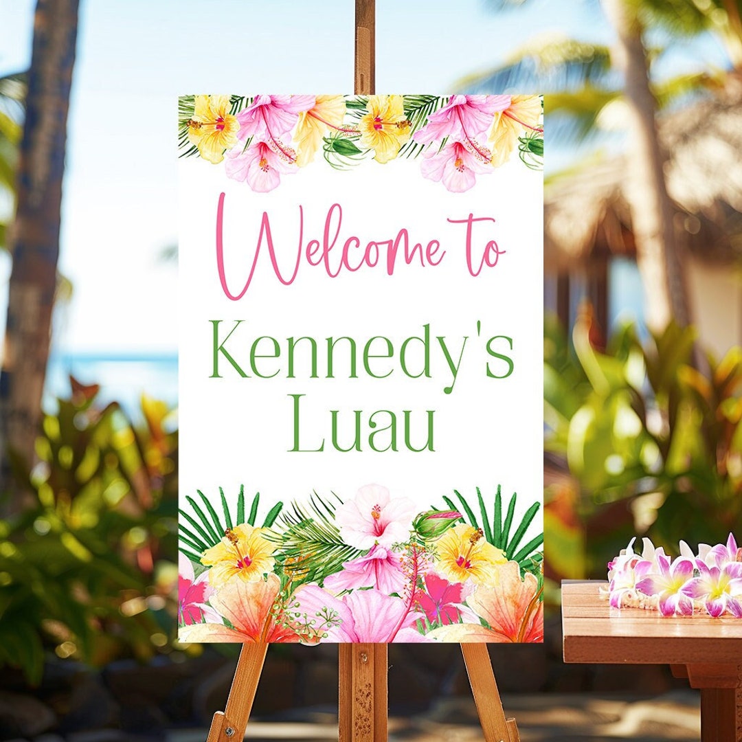 Editable Luau Welcome Sign Template 24x36 Hawaiian Luau Party ...