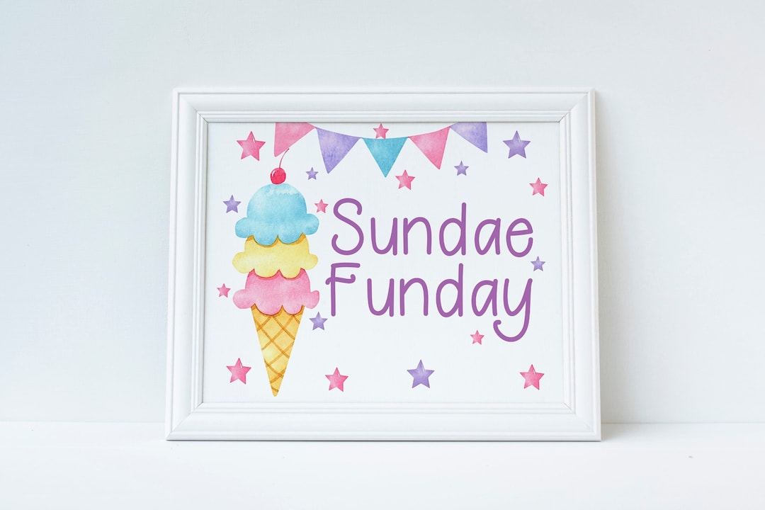 Sundae Funday Sign, Ice Cream Bar Sign, Ice Cream Birthday Party ...