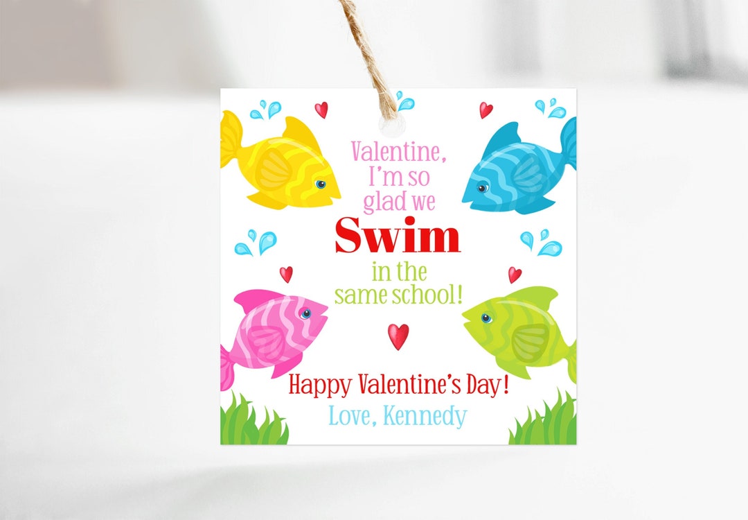 Editable I'm so Glad We Swim in the Same School Fish Valentine Tag ...