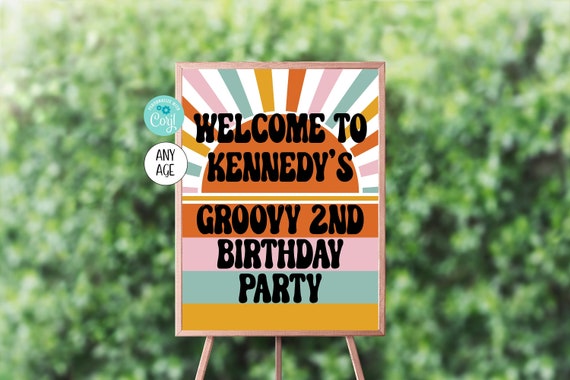 Groovy Welcome Sign Template, Hippie Birthday Party, Two Groovy Party ...