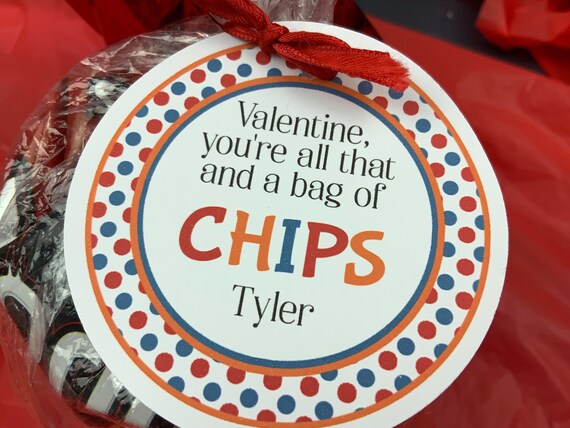 Printable Valentines, You're all that and a bag of chips, Chips ...