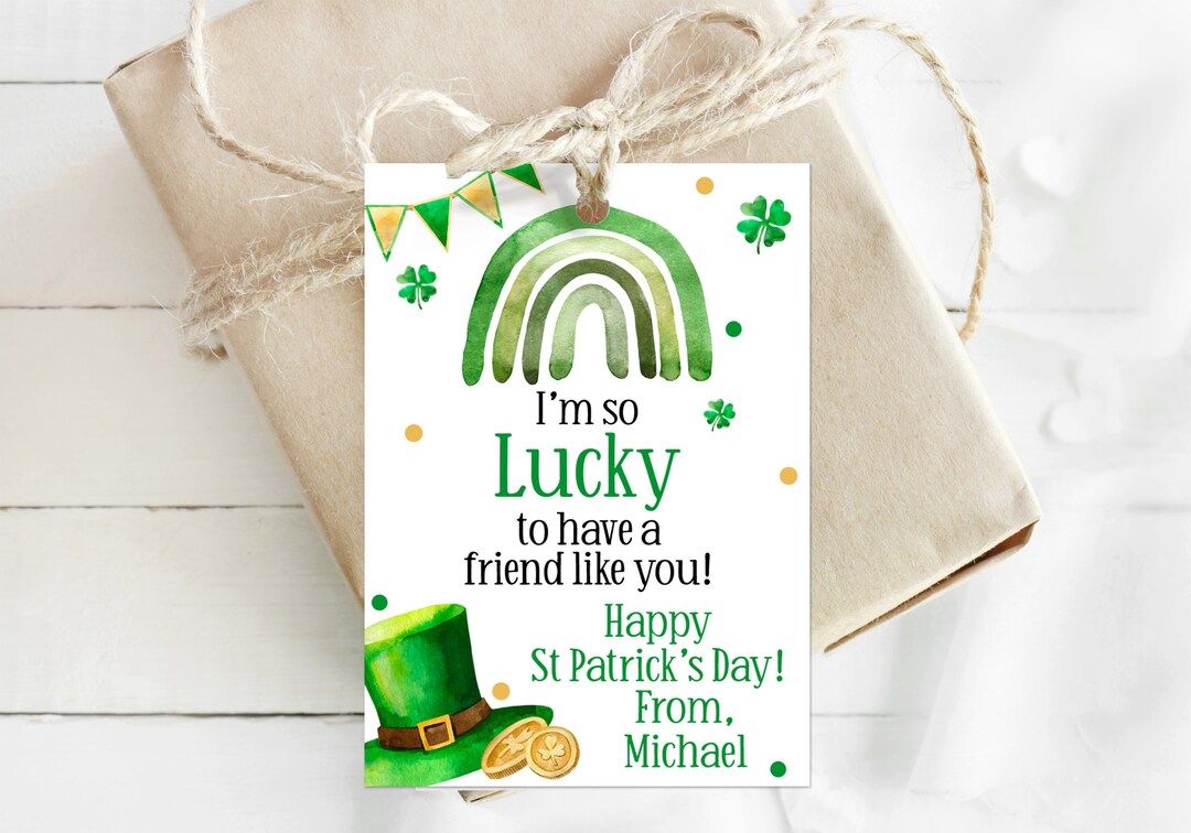 Editable I'm so Lucky to Have A Friend Like You, St Patrick's Day Gift ...