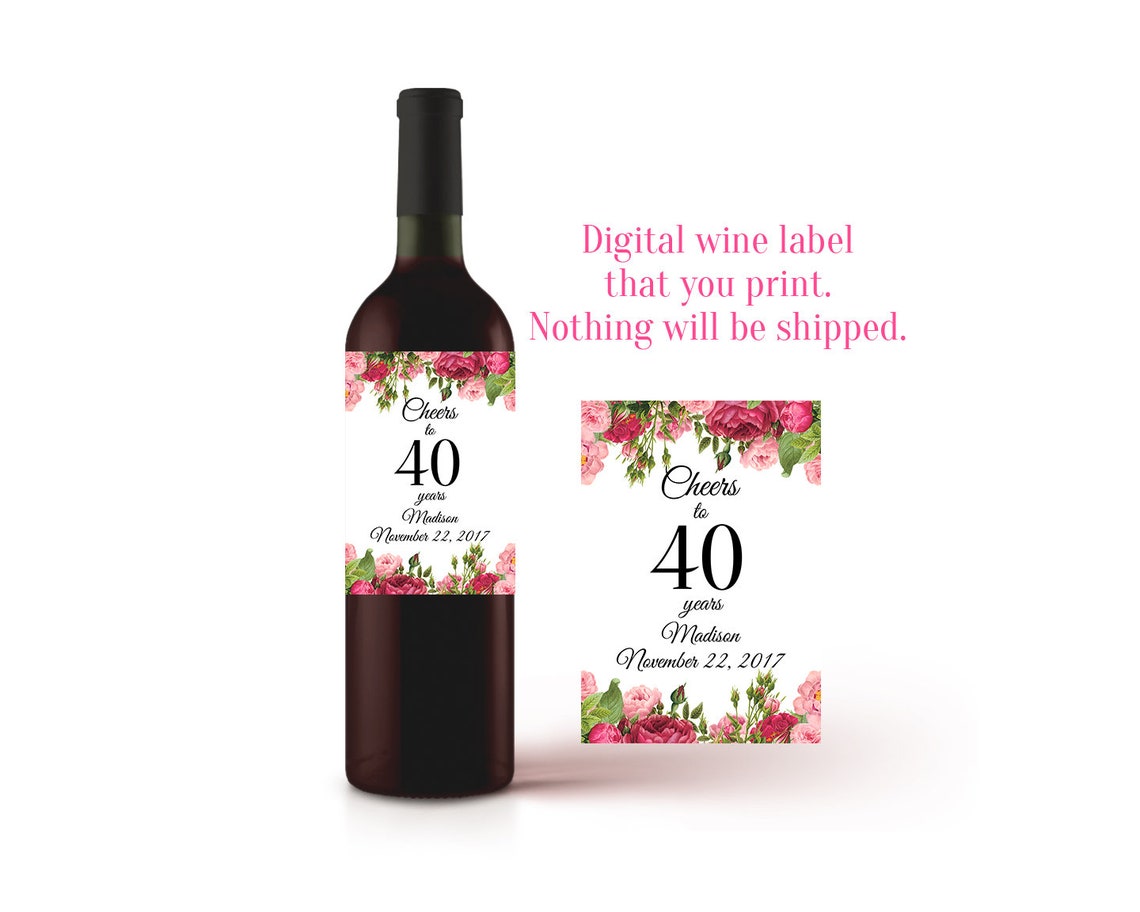 40th Birthday Wine Label Cheers to 40 Years Wine Label | Etsy