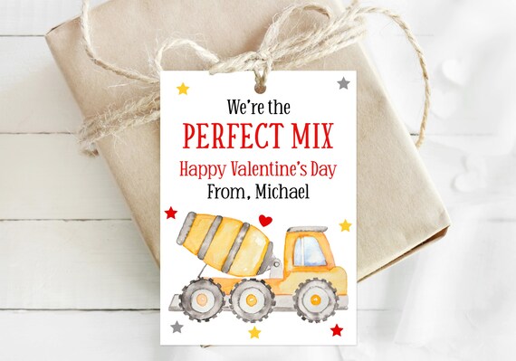 Printable Construction Cement Mixer Valentine Tags, We're The Perfect ...