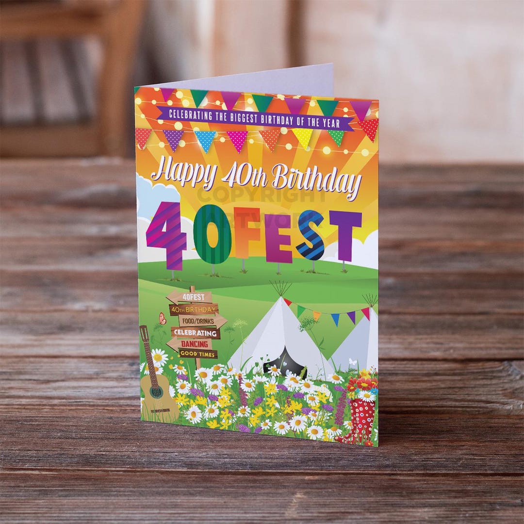 40FEST ® 40th 'festival Sign' Birthday Card, Festival Theme 40th ...