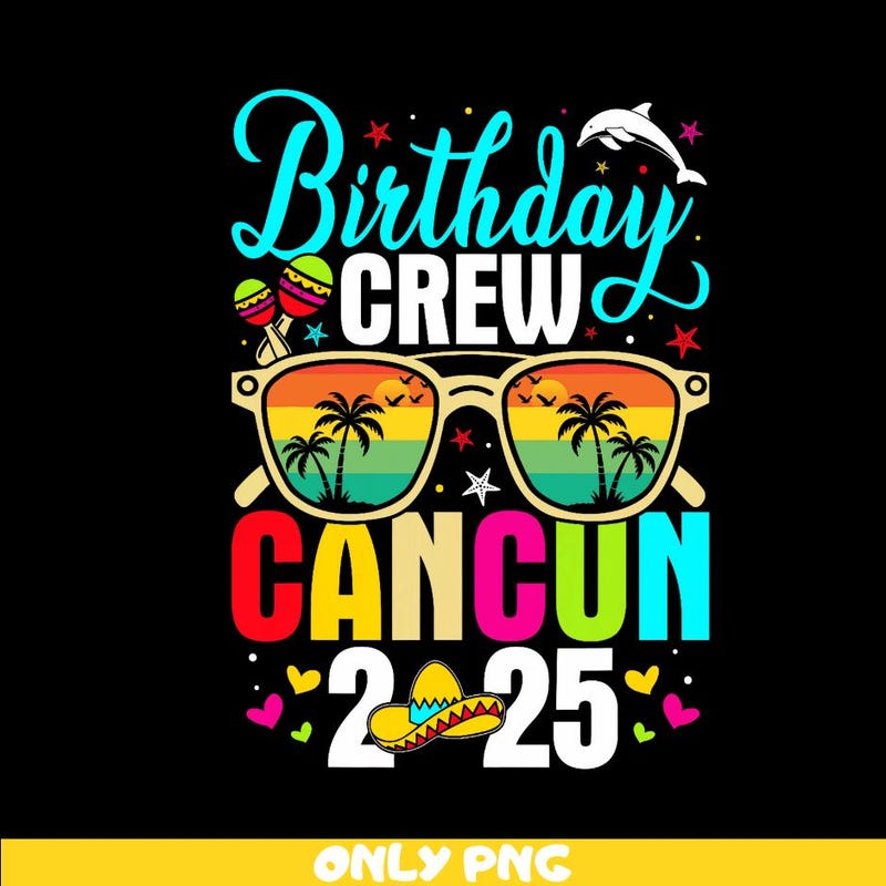 Cabo Birthday Crew Png - Etsy