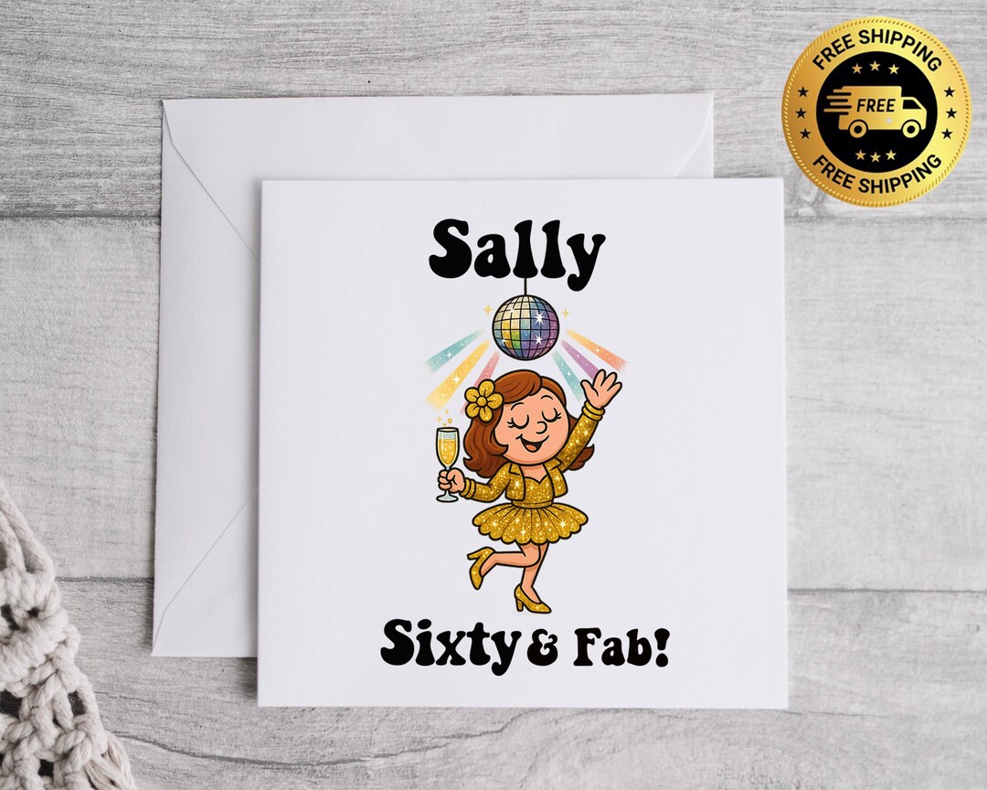Personalised 60th Birthday Card: Sixty & Fab Disco Champagne -fast UK ...