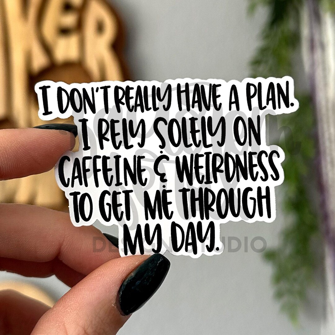 Caffeine and Weirdness Vinyl Sticker ©, Tumbler Decal, Tumbler Sticker ...