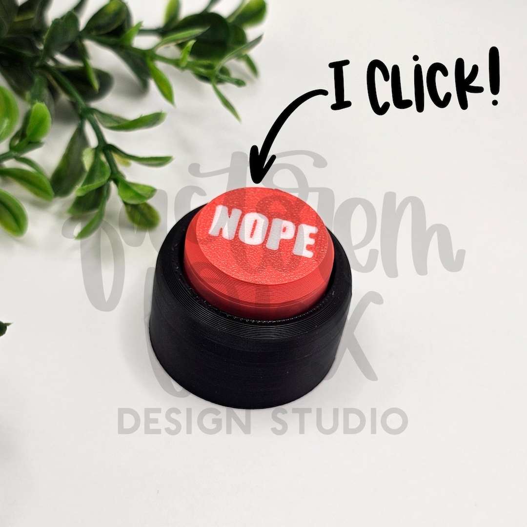 Nope Button Fidget Clicker ©, Desk Buddy, Office Gift, Busy Hands ...