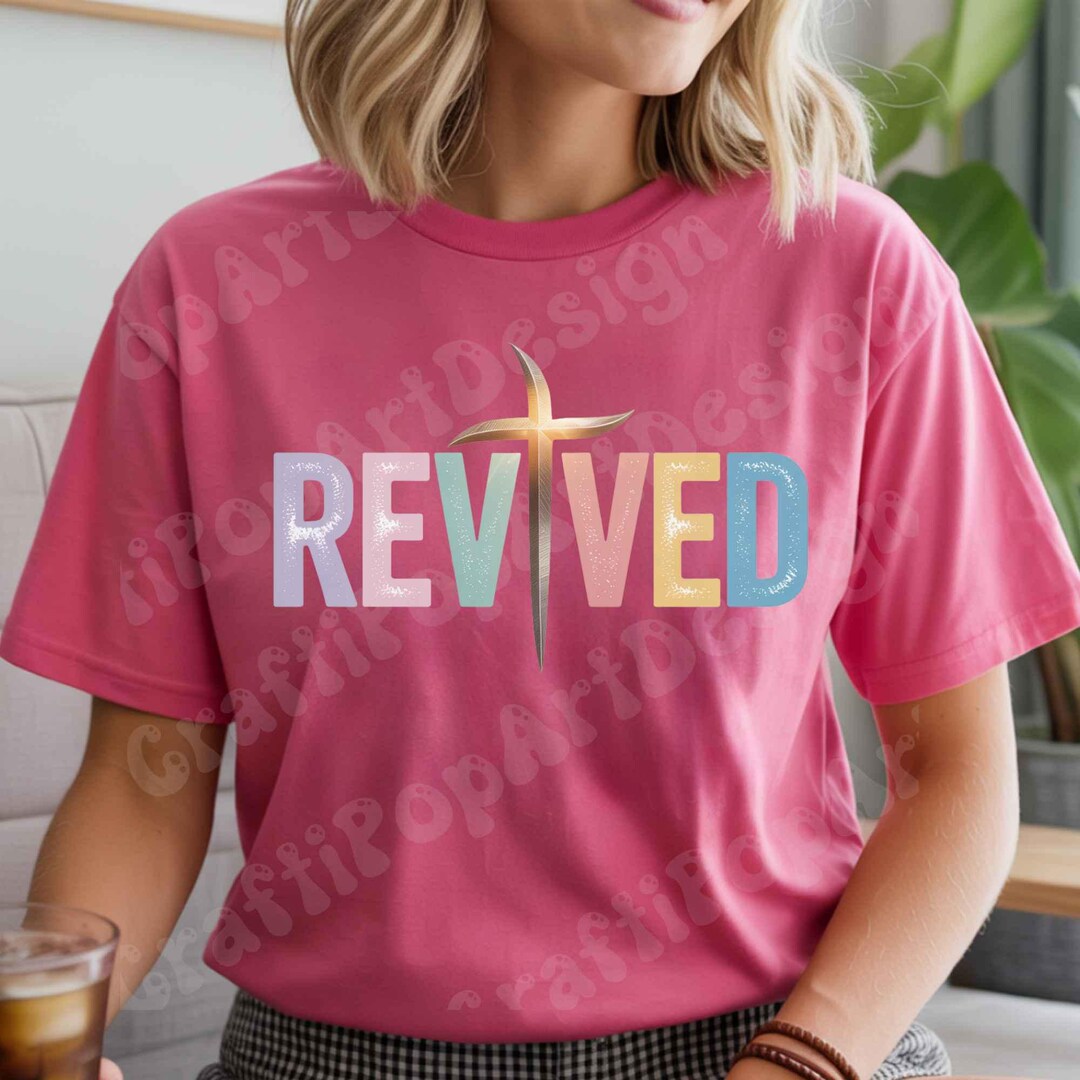 Revived DTF Christian Cross Pastel Faith Shirt Design Inspirational ...