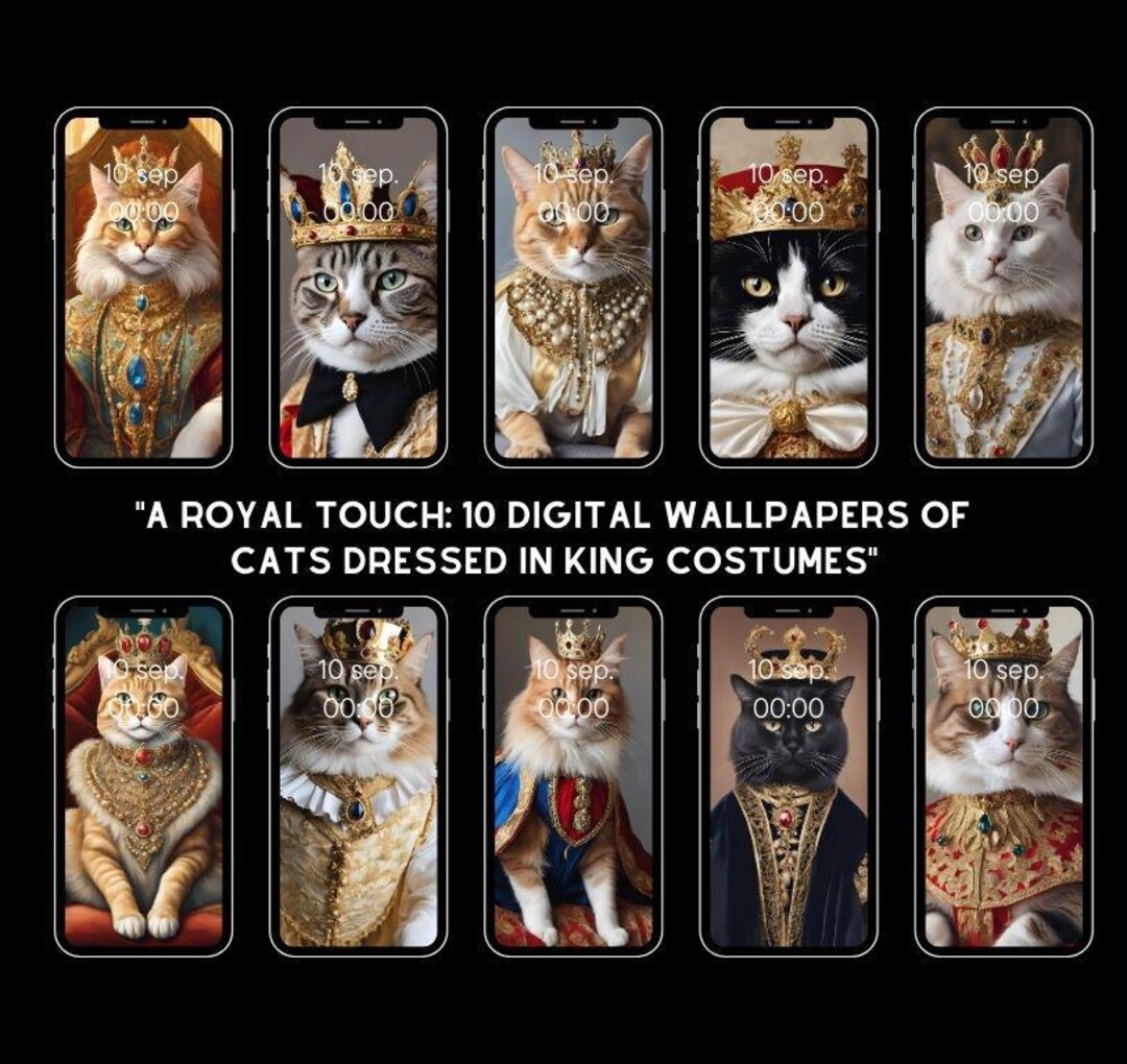 Royal Cats: 10 Stunning Digital Wallpapers of Cats in King Costumes - Etsy